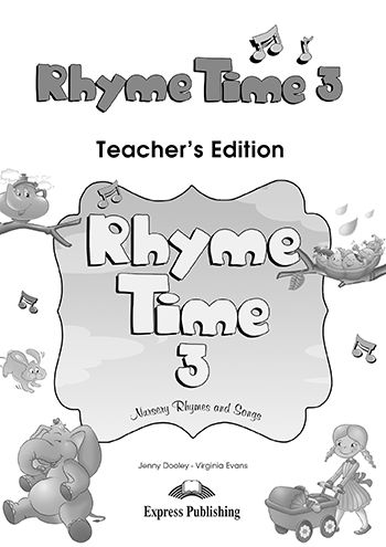 RHYME TIME 3 TEACHER'S EDITION - Express Publishing Brazil