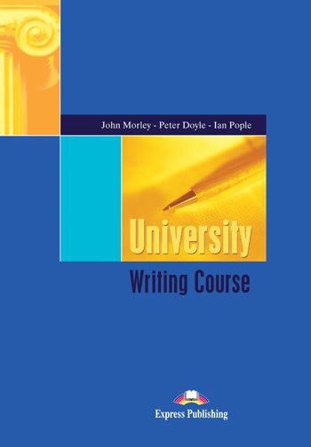 UNIVERSITY WRITING COURSE - Express Publishing Brazil