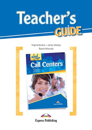 CAREER PATHS CALL CENTERS (ESP) TEACHER'S GUIDE - Express Publishing Brazil