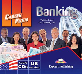 CAREER PATHS BANKING (ESP) AUDIO CDs (SET OF 2) - Express Publishing Brazil