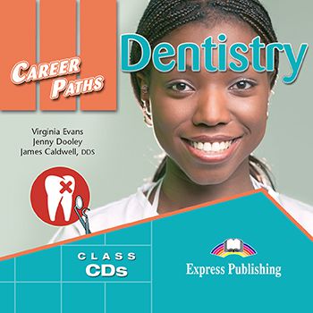 CAREER PATHS DENTISTRY (ESP) AUDIO CDs (SET OF 2) - Express Publishing ...