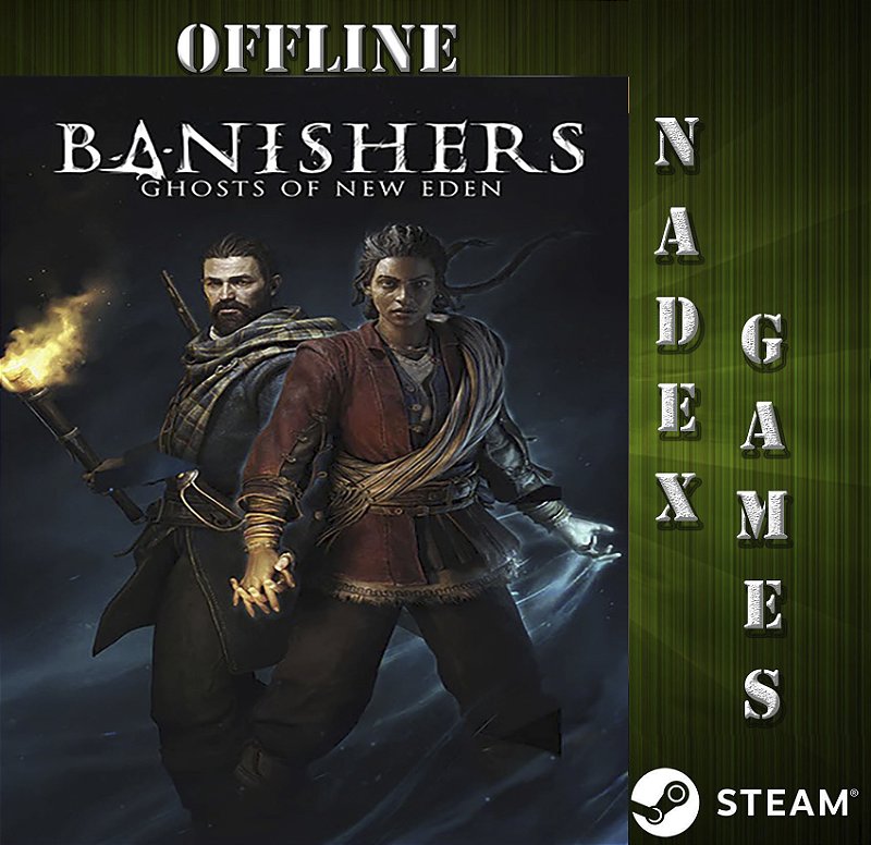 Banishers: Ghosts of New Eden Steam Offline - Nadex Games