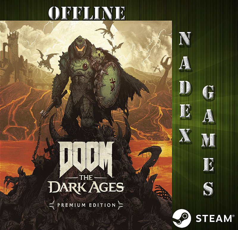 DOOM: The Dark Ages - Premium Edition Steam Offline - Nadex Games