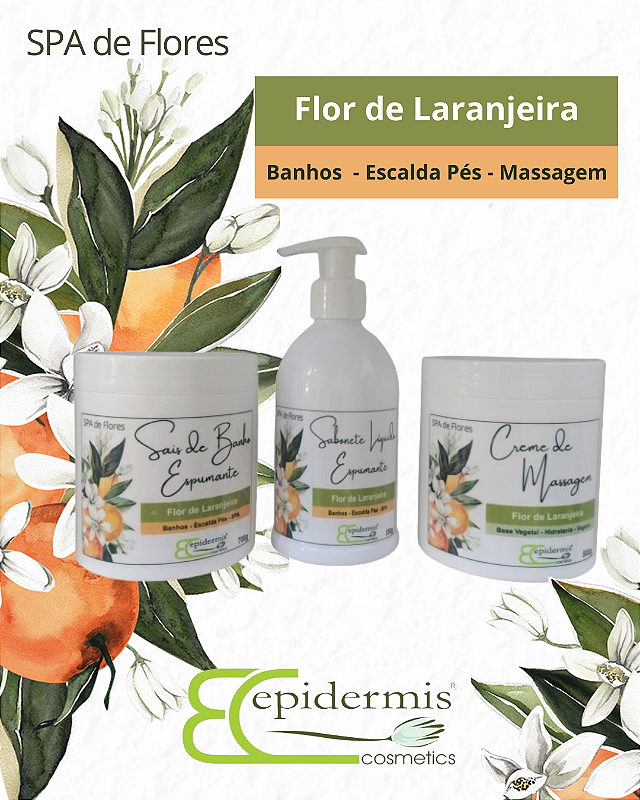 Kit Spa Flor de Laranjeira - Epidermis Cosmetics
