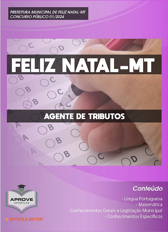 APOSTILA FELIZ NATAL - AGENTE DE TRIBUTOS - Aprove Apostilas