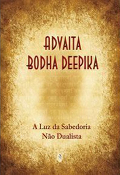 EBOOK - Advaita Bodha Deepika: A Luz da Sabedoria Não Dualista - Sri ...