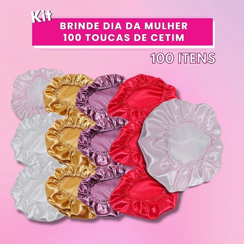 Kit Brinde Dia da Mulher - 100 Toucas de Cetim - Maquiagem Virtual | As ...