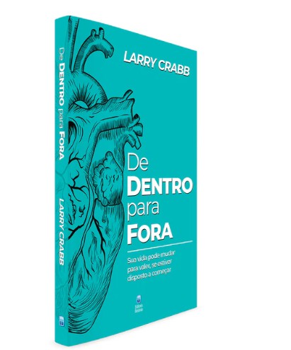 De Dentro para Fora - Livros de JB Carvalho, Bill Johnson e Lisa Bevere • Editora Chara
