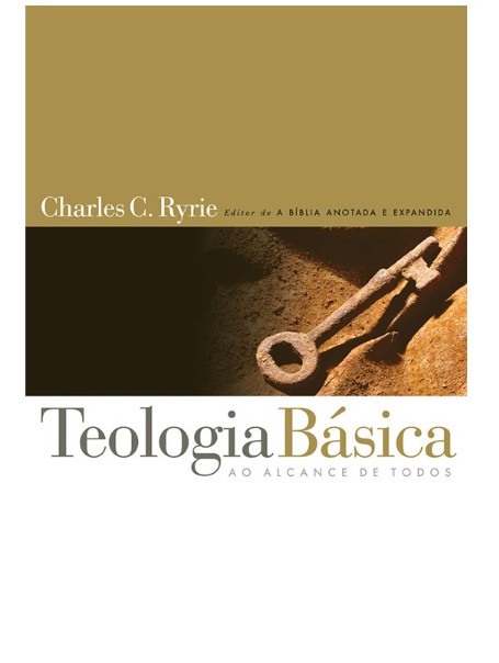 Teologia Básica - Livros de JB Carvalho, Bill Johnson e Lisa Bevere • Editora Chara
