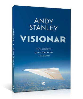 VISIONAR - Livros de JB Carvalho, Bill Johnson e Lisa Bevere • Editora Chara