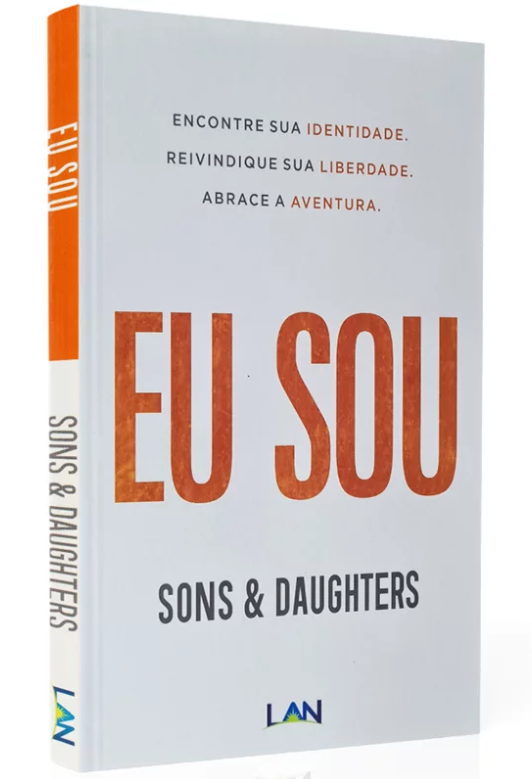Eu Sou - Livros de JB Carvalho, Bill Johnson e Lisa Bevere • Editora Chara
