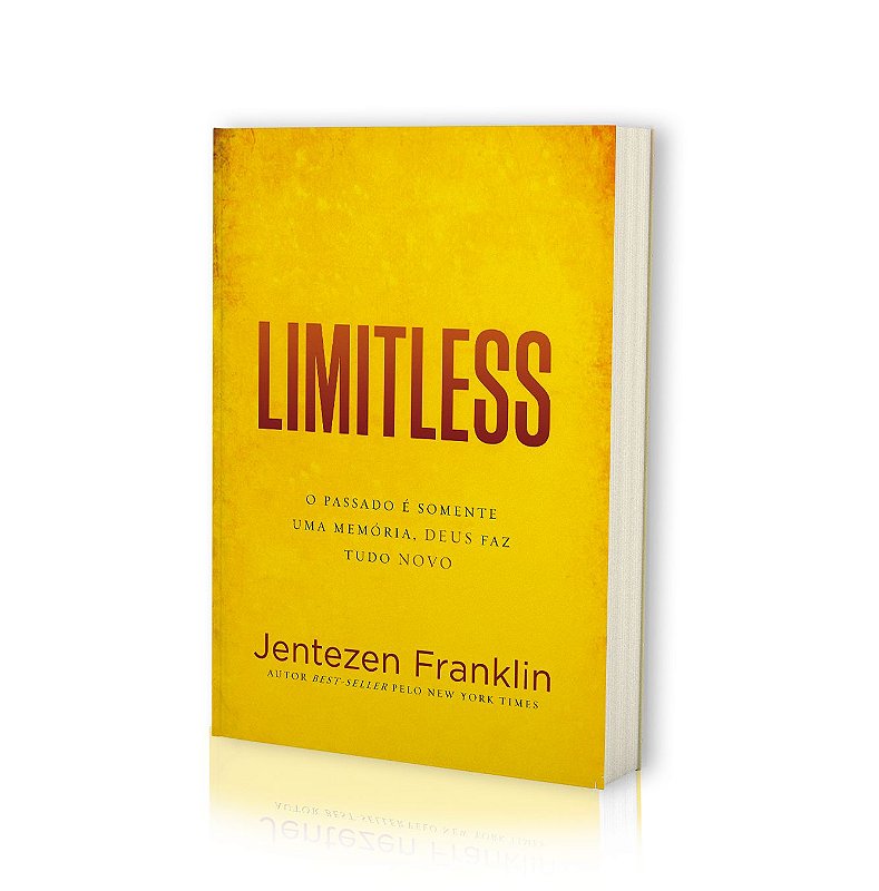 Limitless - Livros de JB Carvalho, Bill Johnson e Lisa Bevere • Editora ...