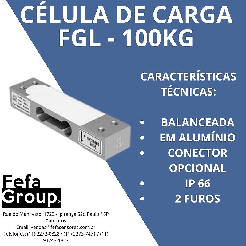 Célula de Carga Modelo FGL Capacidade 100kg - Lojas Fefa