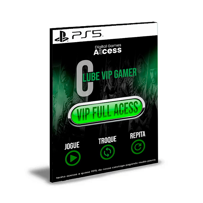 CLUB VIP GAMER VIP FULL ACCESS PS5 - DigitalGamesAccess