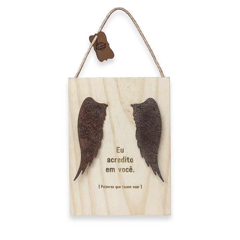 PLACA MADEIRA PINUS EU ACREDITO EM VOCÊ - Les Maries