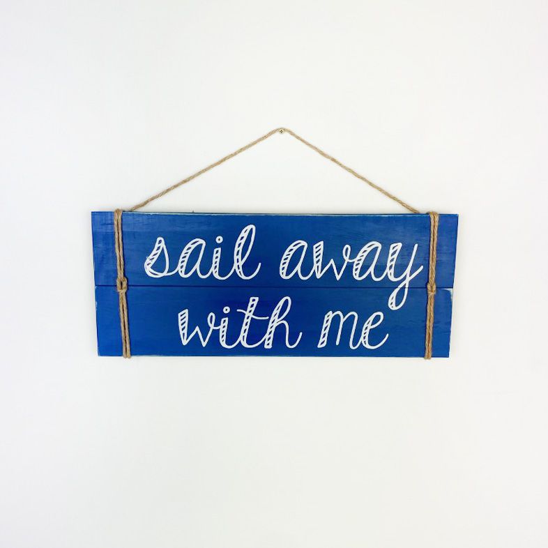 Placa Beach Sail Away With Me - Casa Náutica