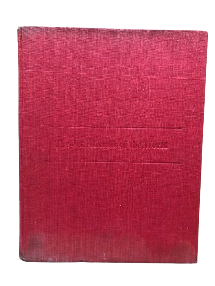 The Jet Aircraft of The World - Autores: William Green e Roy Cross ...