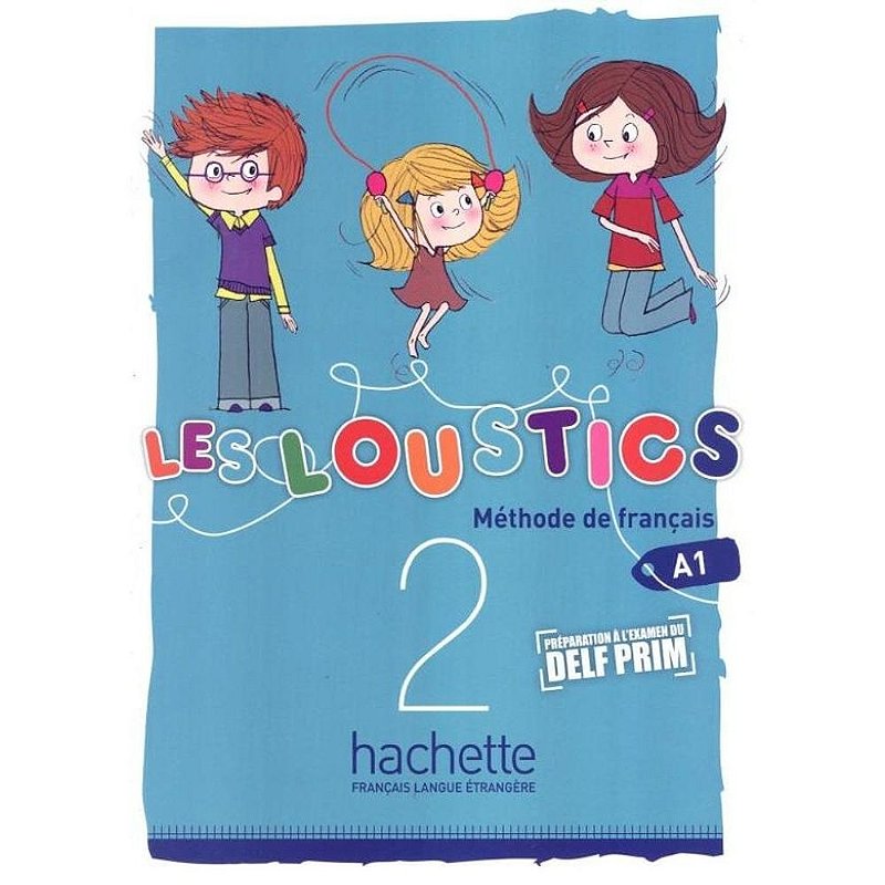 Les Loustics 2 - Livre de l'élève - Bahnhof