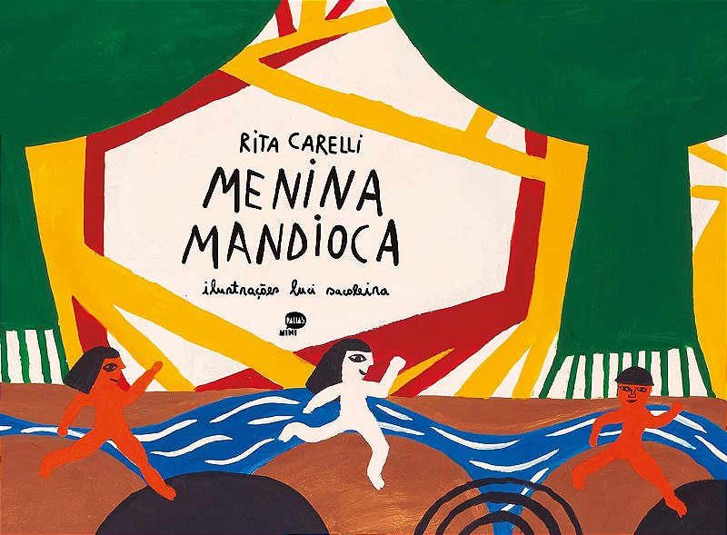 Menina Mandioca − Carelli, Rita - Movimento Literário - Livraria ...