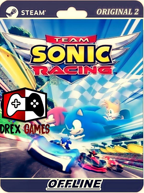 Team Sonic Racing Pc Steam Offline - Loja DrexGames - A sua Loja De Games