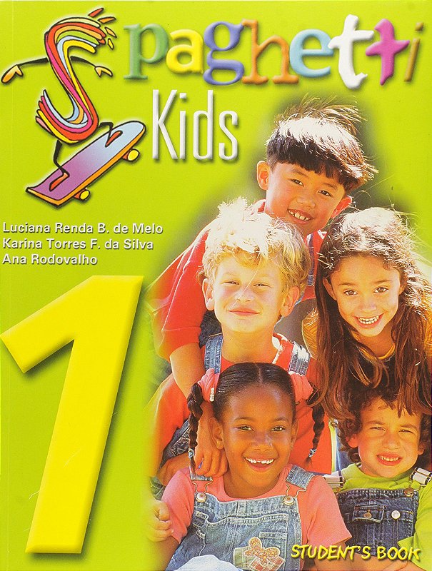 Spaghetti Kids - Student's Book 1 - Atacado de Livros