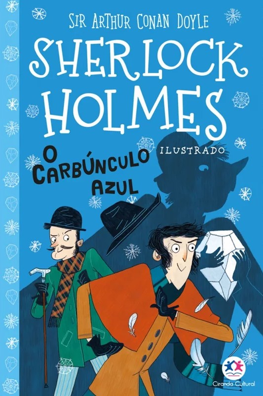 Sherlock Holmes Ilustrado - O Carbúnculo Azul - Atacado de Livros Sherlock Holmes Ilustrado - O Carbúnculo Azul - Atacado de Livros