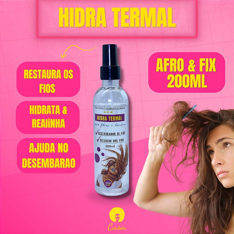 HIDRA TERMAL AFRO & FIX RESTAURA FIBRAS DESEMBOLA 🔥 DESMAIA FIBRAS ...