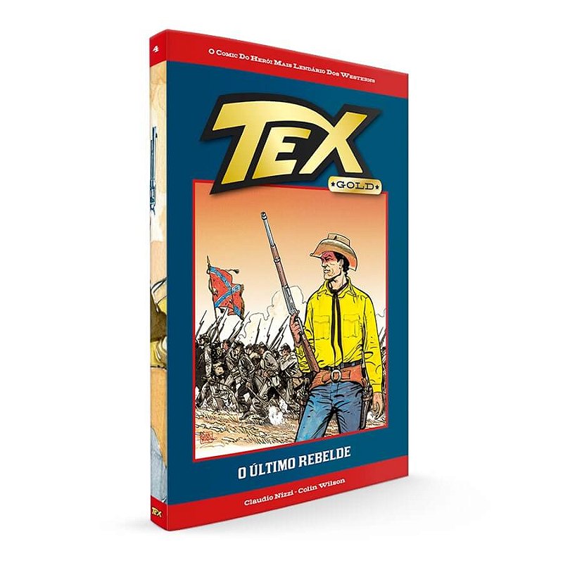 TEX GOLD Nº 04 - TEX O ULTIMO REBELDE - ED SALVAT - heroishq-gibis