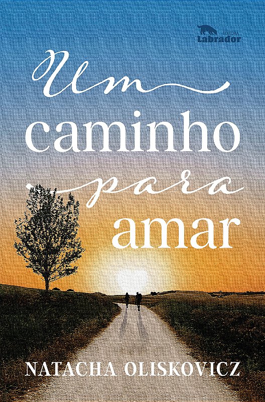 Um caminho para amar - Editora Labrador