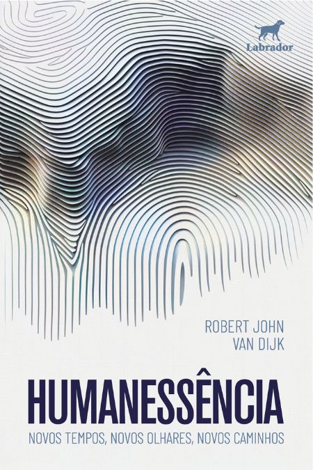 Humanessência - Editora Labrador