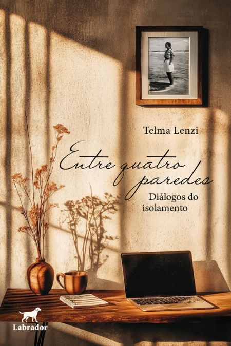Entre quatro paredes - Editora Labrador