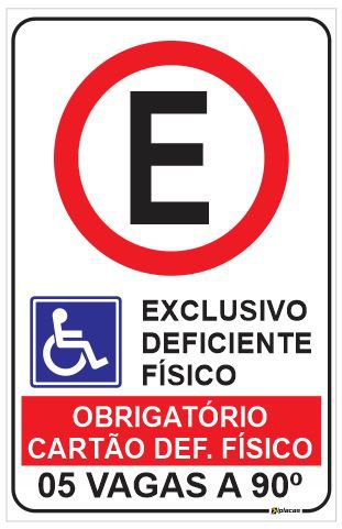 Placa Estacionamento Exclusivo Deficiente Físico - Obrigatório Uso do ...
