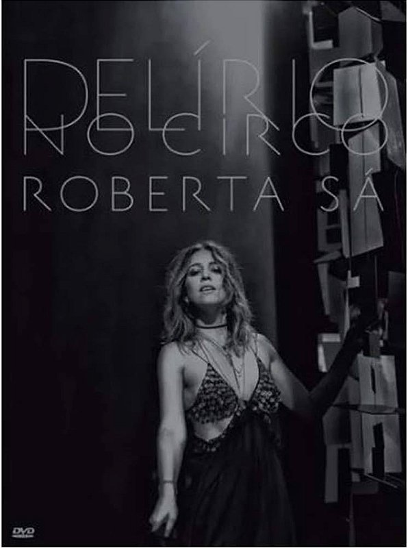 Roberta Sá - Delirio No Circo - DVD (Digipack) - Mini71 na Web