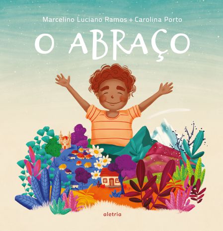O abraço - Aletria Editora