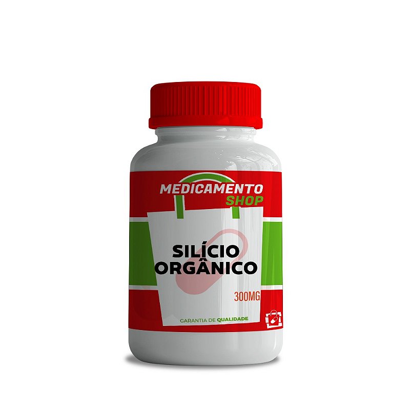 Silício Orgânico 300mg - Medicamento Shop