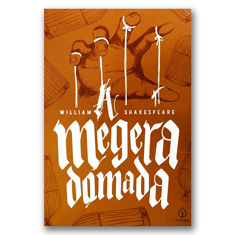 A MEGERA DOMADA - Editora Sobre Tudo