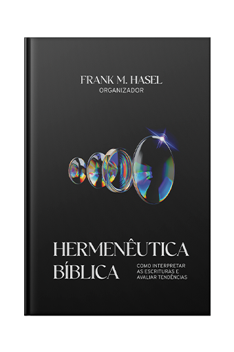 Hermenêutica Bíblica (Frank M. Hasel) | Encadernado - Livrera.com