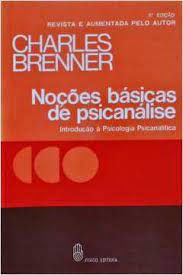 Livro Noções Básicas de Psicanálise Autor Brenner, Charles (1987 ...