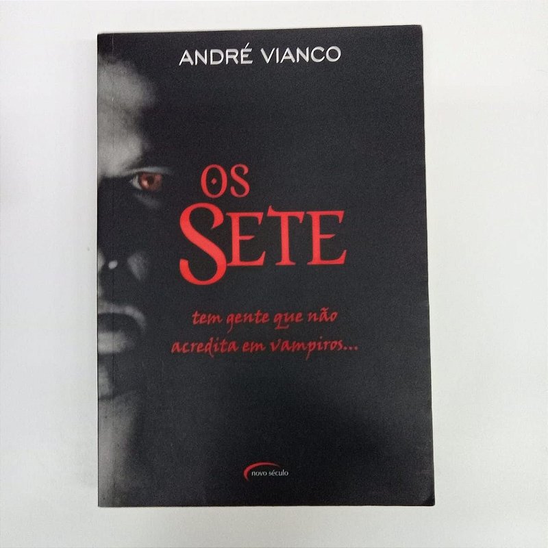 Livro os Sete Autor André Vianco (2001) [usado] - Sebo Espaço Literário