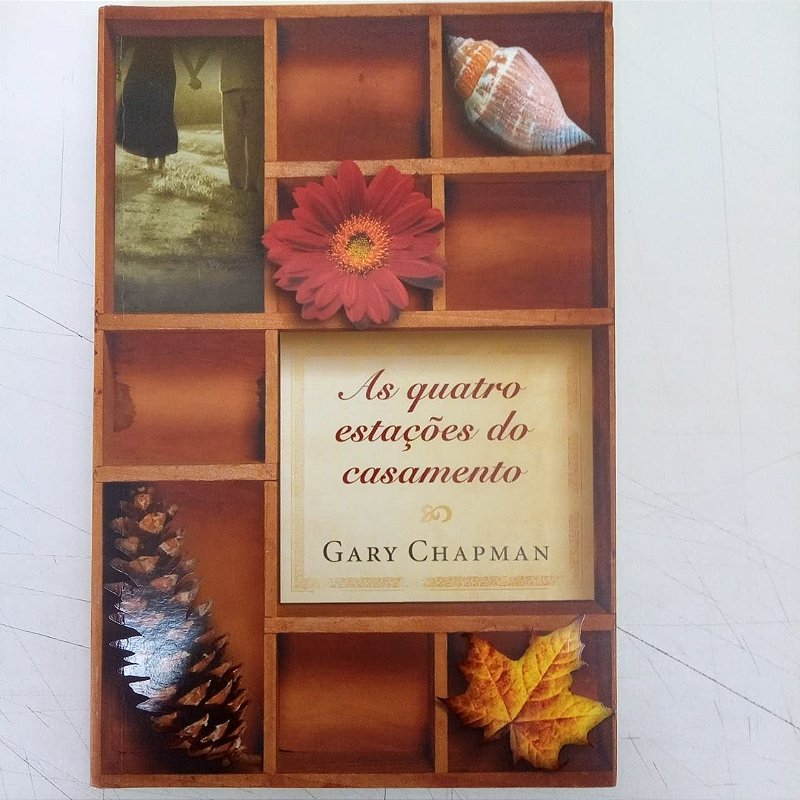 Livro as Quatro Estações do Casamento Autor Chapman, Gary (1992) [usado ...