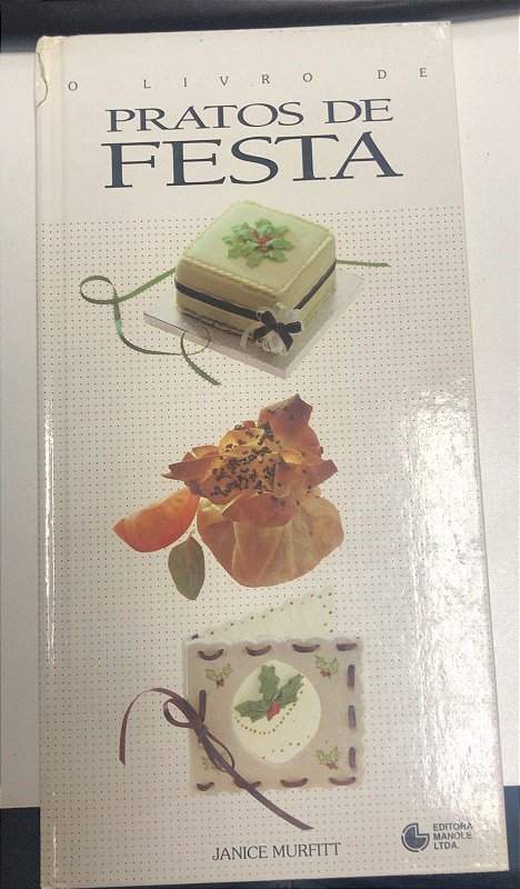 Livro o Livro de Pratos de Festa Autor Murfitt, Janice (1995) [usado ...