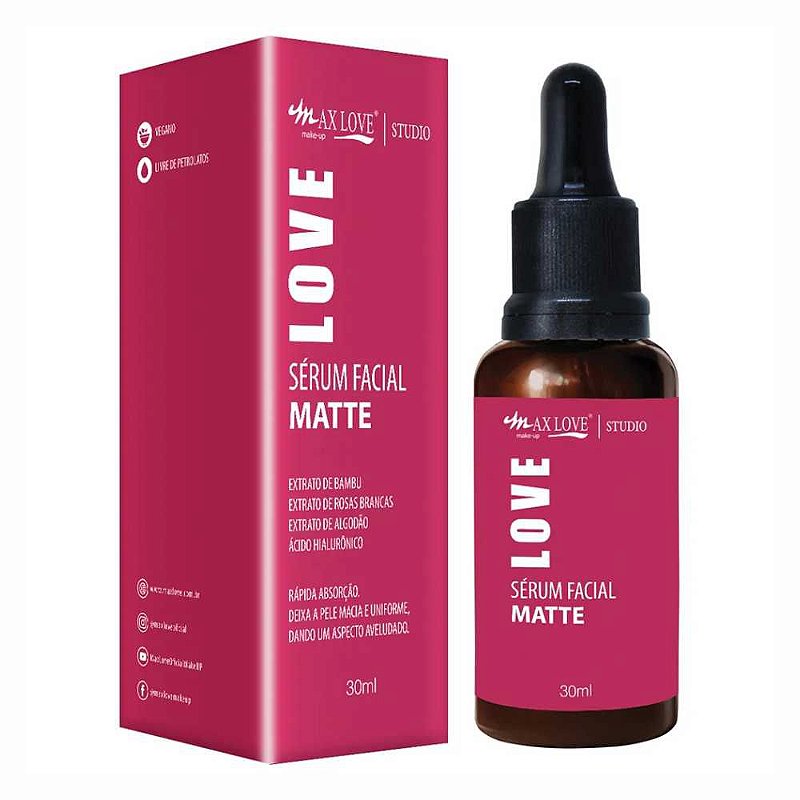 SÉRUM FACIAL MATTE 30ML MAX LOVE - Belezar