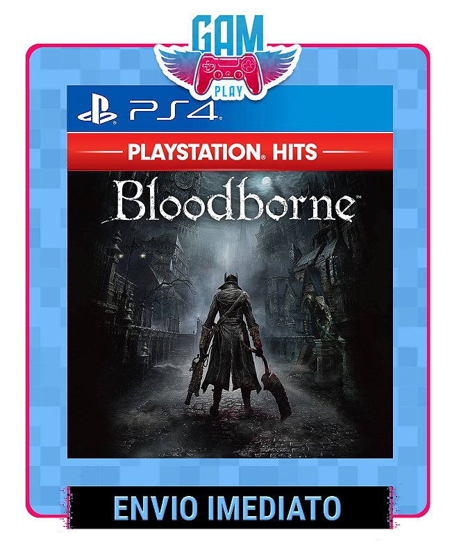 Bloodborne - Playstation 4 - Edição Padrão - Midia Digital - GamPlay