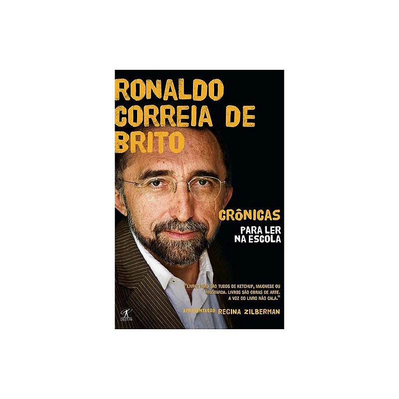 Crônicas para ler na escola - Ronaldo Correia de Brito - Casa da ... Crônicas para ler na escola - Ronaldo Correia de Brito - Casa da ...