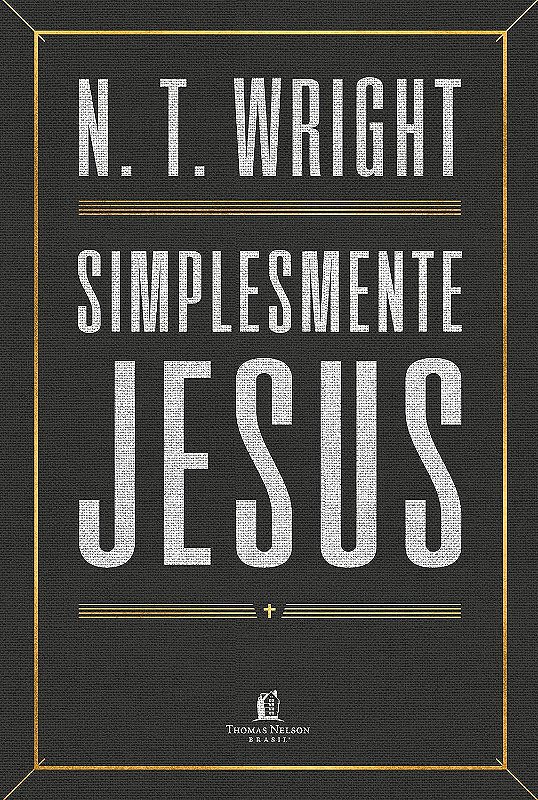 Simplesmente Jesus - Casa da Cultura Livraria e Sebo online
