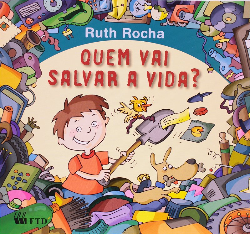 Quem Vai Salvar a Vida? - Ruth Rocha - sebocampanario