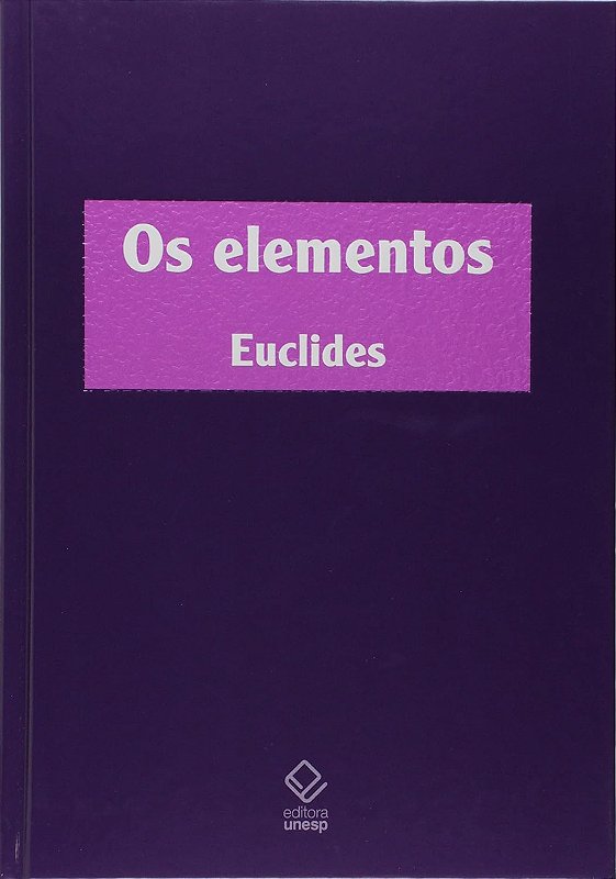 Os Elementos - Euclides - sebocampanario