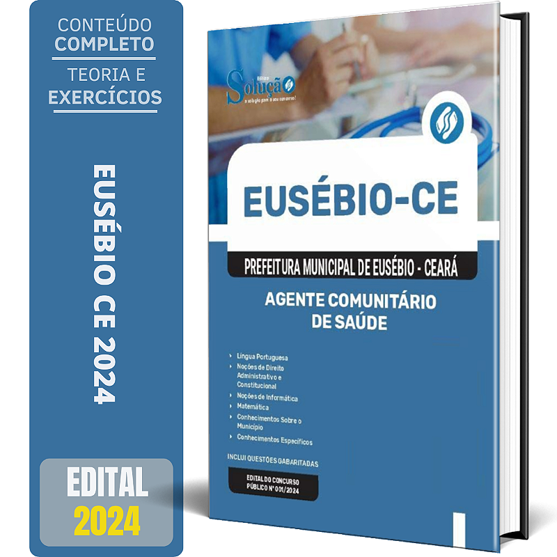 Apostila Prefeitura de Eusébio CE 2024 - Agente Comunitário de Saúde ...