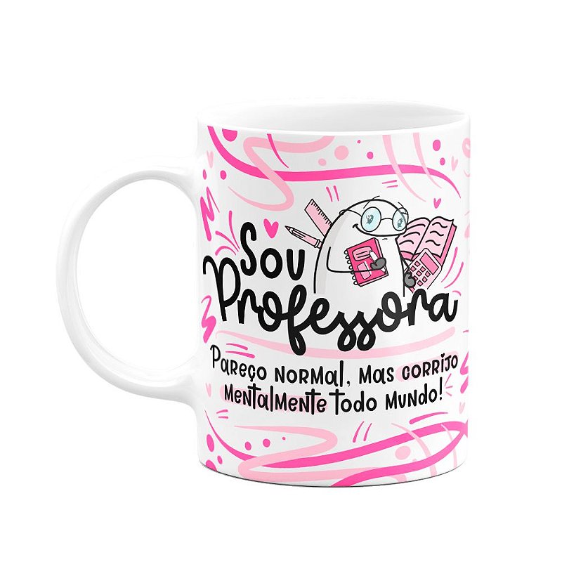Caneca Flork Profissões - Sou Professora - Fun Geek Store