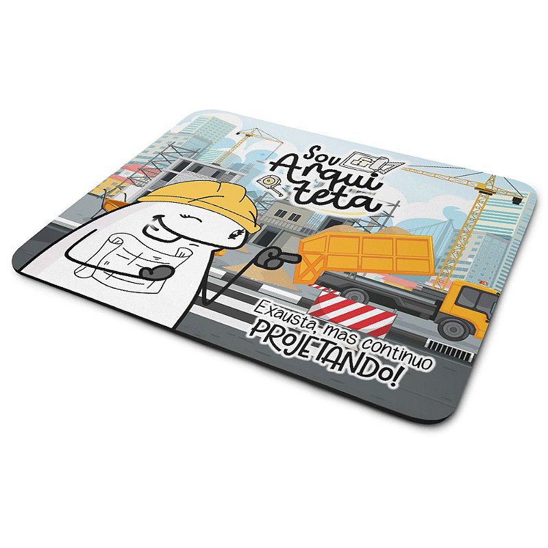 Mouse Pad Flork Profissões - Sou Arquiteta - Fun Geek Store